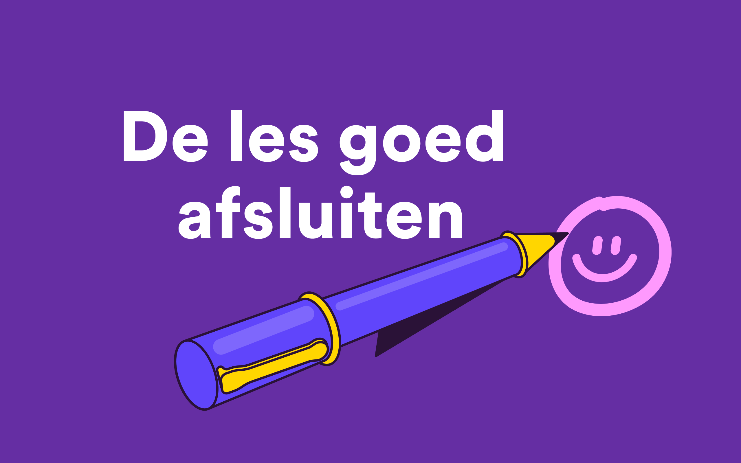 Exit ticket 3-2-1 – Sluit je les effectief af! | StudyGo